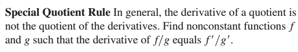 Solved Special Quotient Rule In general, the derivative of a | Chegg.com