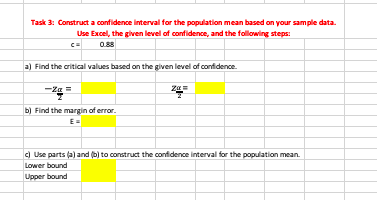 Solved Task 3: Construct a confidence interval for the | Chegg.com