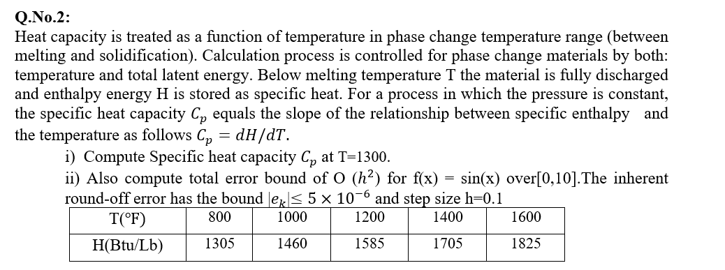 Solved Q.No.2: Heat capacity is treated as a function of | Chegg.com