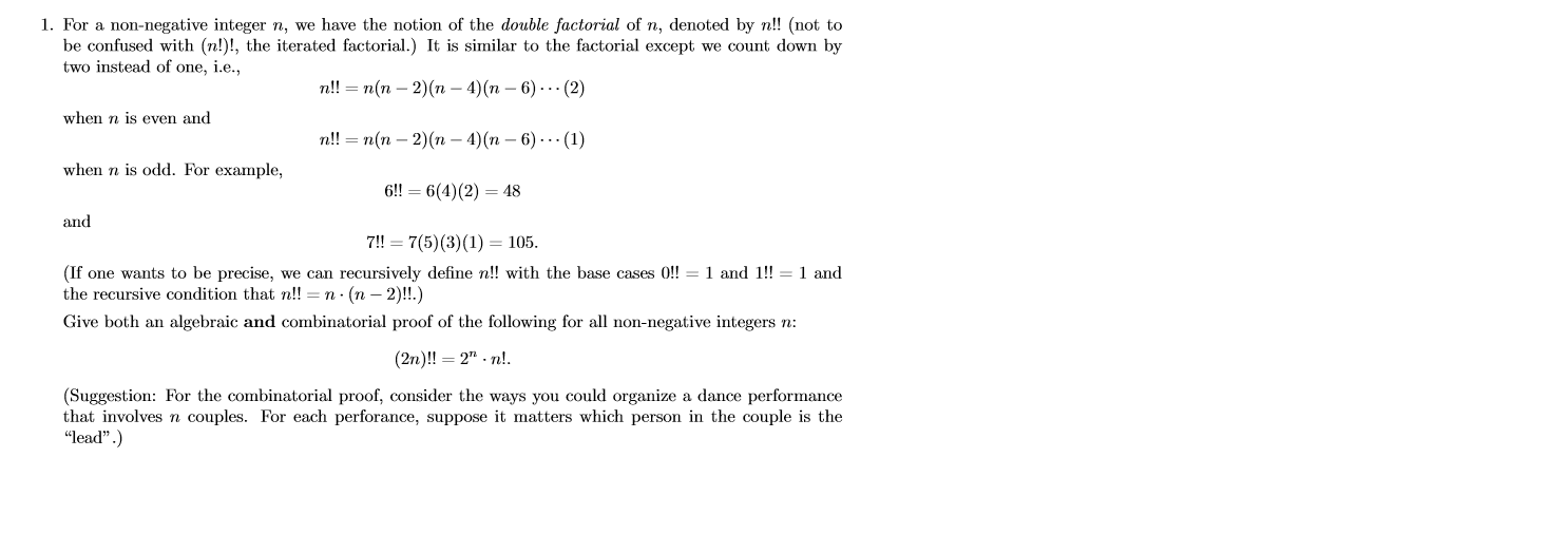 Solved 1. For a non-negative integer n, we have the notion | Chegg.com