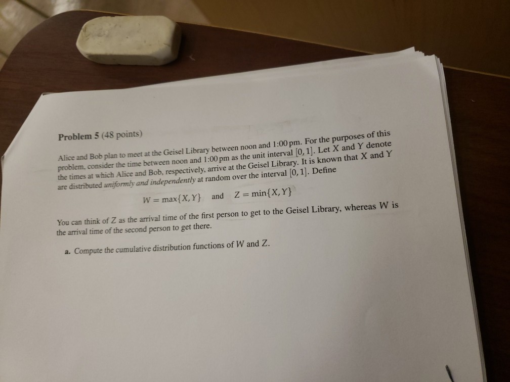 Solved Problem 5 (48 points) Alice and Bob plan to meet at | Chegg.com