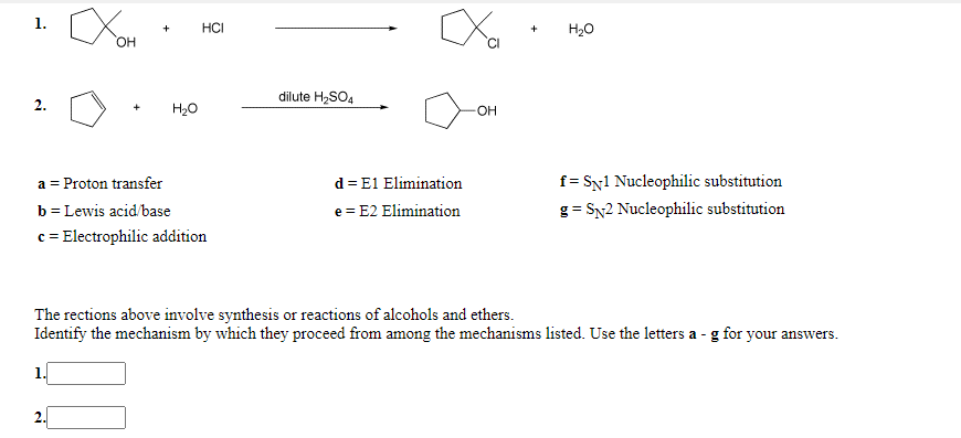 Solved 1. Com + HCI Xa + H2O OH dilute H2SO4 2. H20 OH a = | Chegg.com