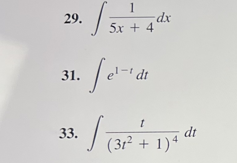 Solved ∫15x 4dx∫e1 Tdt∫t 3t2 1 4dt