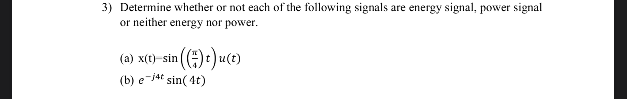 Solved 3) Determine whether or not each of the following | Chegg.com