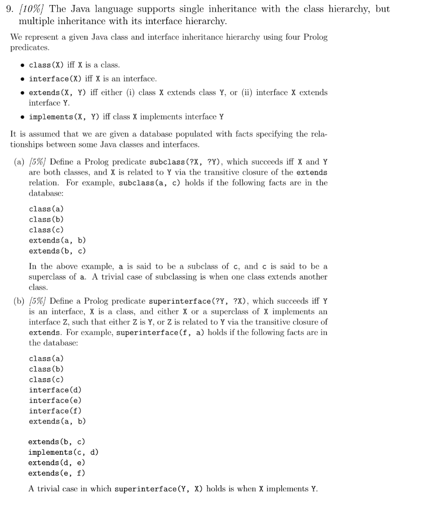 Solved 9 10 The Java Language Supports Single 