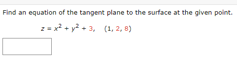 Solved Find an equation of the tangent plane to the surface | Chegg.com