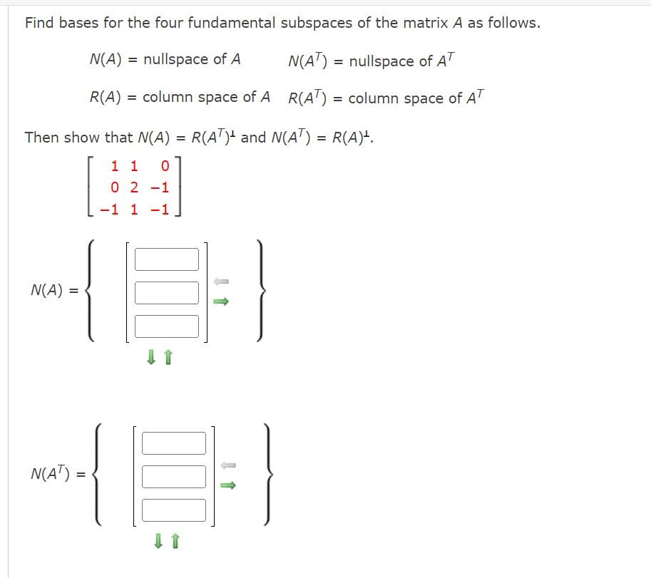 Solved Find bases for the four fundamental subspaces of the | Chegg.com
