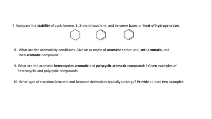 Solved 7. Compare the stability of cyclohexene, 1, | Chegg.com