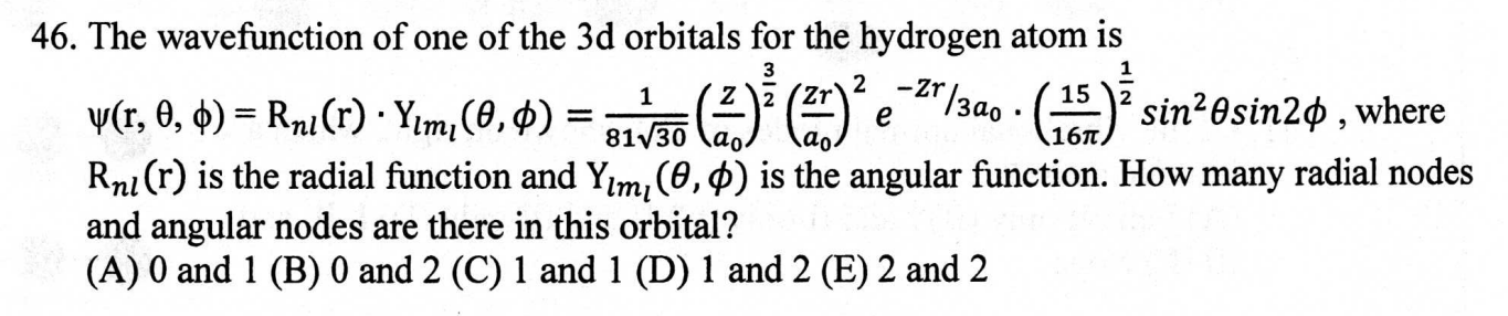 Solved The wavefunction of one of the 3d ﻿orbitals for the | Chegg.com