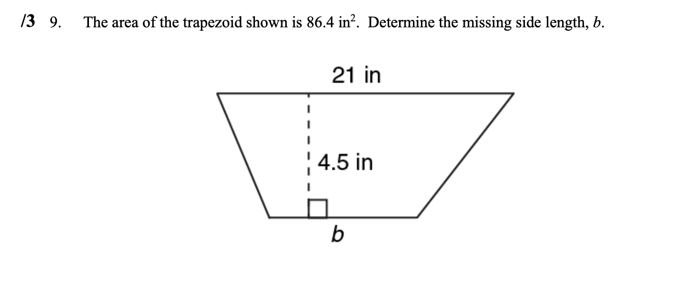 Solved /3 9. ﻿The area of the trapezoid shown is 86.4in2. | Chegg.com