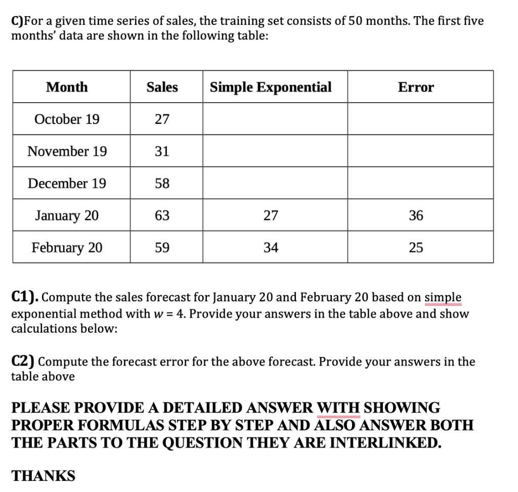 C)For a given time series of sales, the training set | Chegg.com