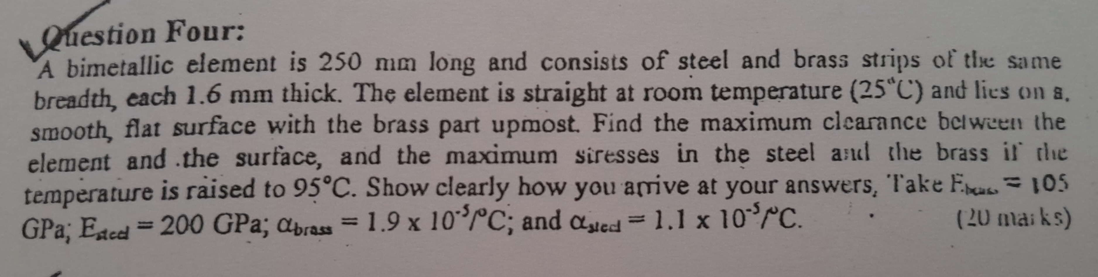 Solved Question Four: A bimetallic element is \\( 250 | Chegg.com
