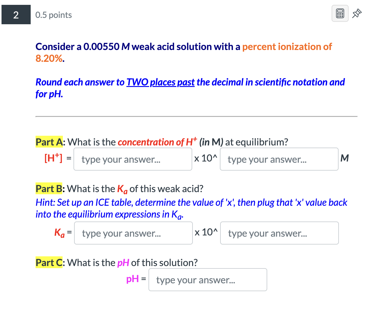 Solved Consider a 0.00550M weak acid solution with a percent | Chegg.com