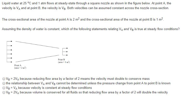 Solved Liquid water at 25 °C and 1 atm flows at steady-state | Chegg.com