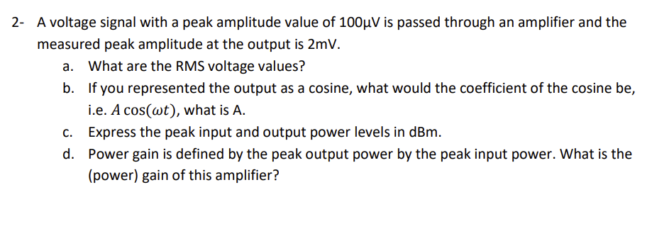 Solved 2- A voltage signal with a peak amplitude value of | Chegg.com