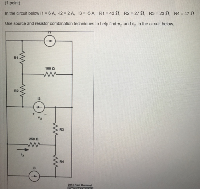 Solved (1 point) in the circuit below i1-6A,-i2 = 2 A, | Chegg.com
