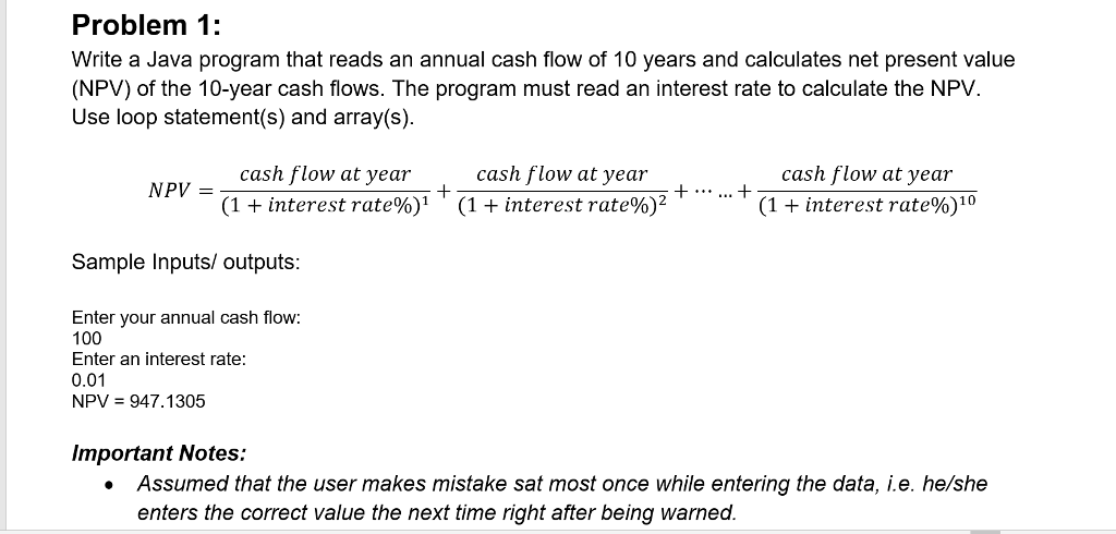 Solved Problem 1: Write a Java program that reads an annual | Chegg.com