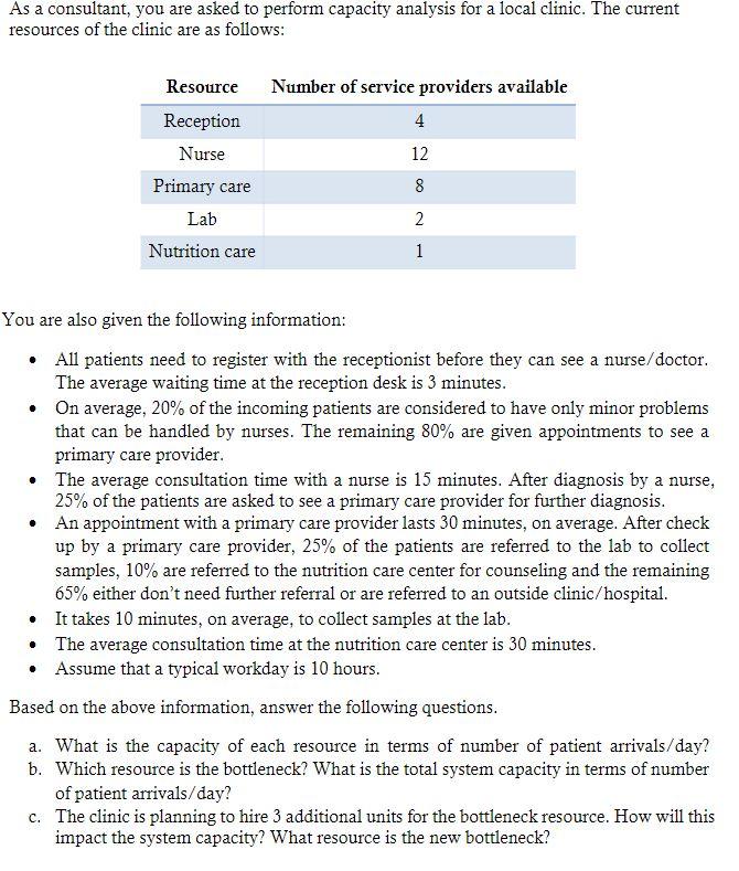 As a consultant, you are asked to perform capacity | Chegg.com