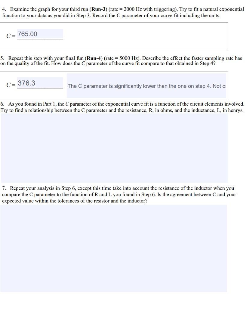 4. Examine the graph for your third run (Run-3) (rate | Chegg.com