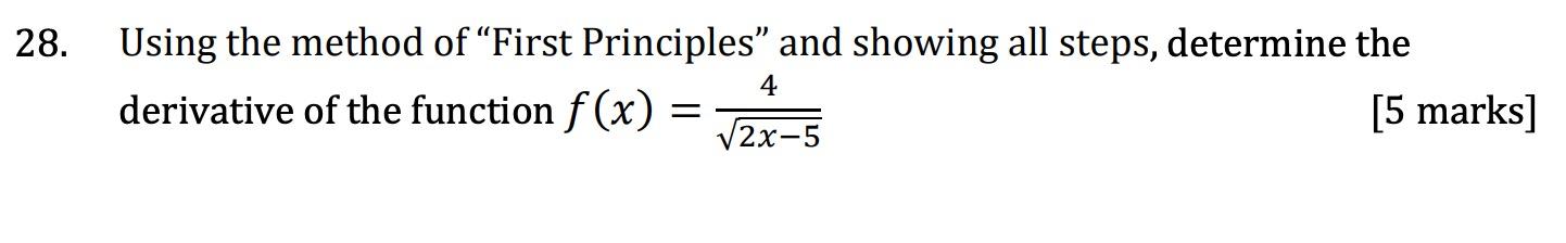 Solved 28. Using the method of "First Principles" and | Chegg.com