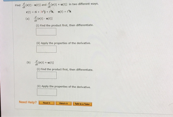 Solved Find d/dt [r(t) middot u(t)] and d/dt [r(t) times | Chegg.com