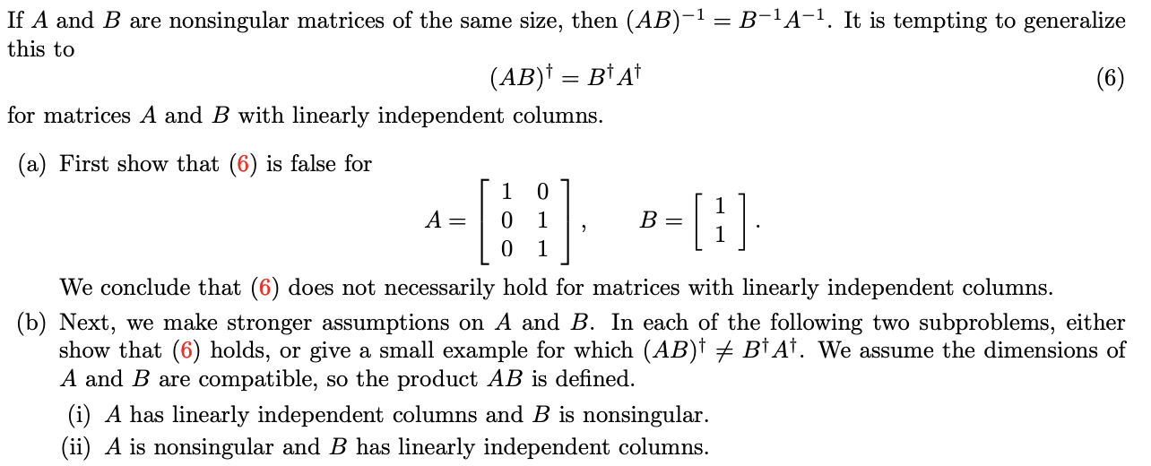 Solved B = If A and B are nonsingular matrices of the same | Chegg.com