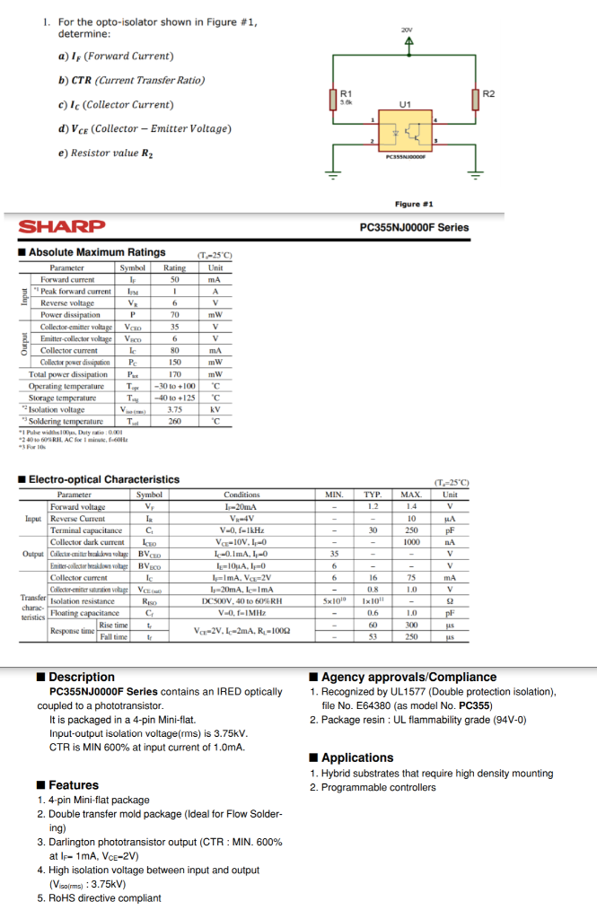 Solved 1. For the opto-isolator shown in Figure #1, | Chegg.com