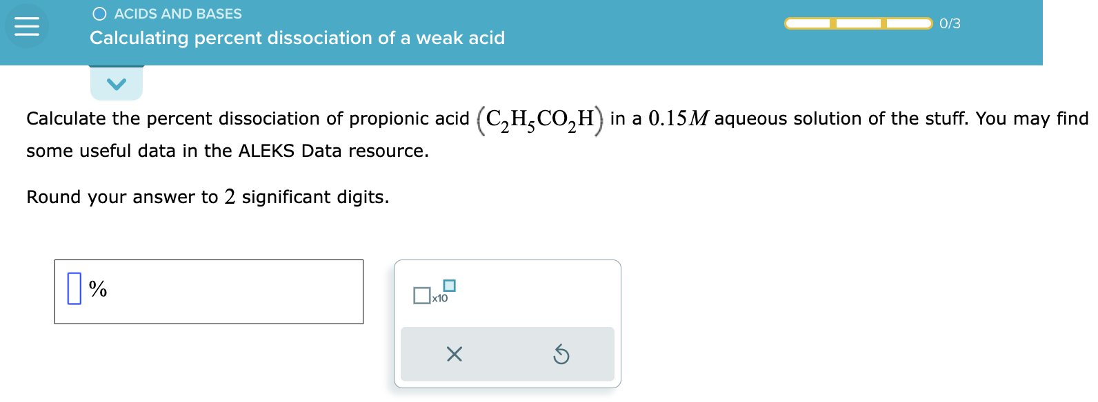 Solved Calculate the percent dissociation of propionic acid | Chegg.com