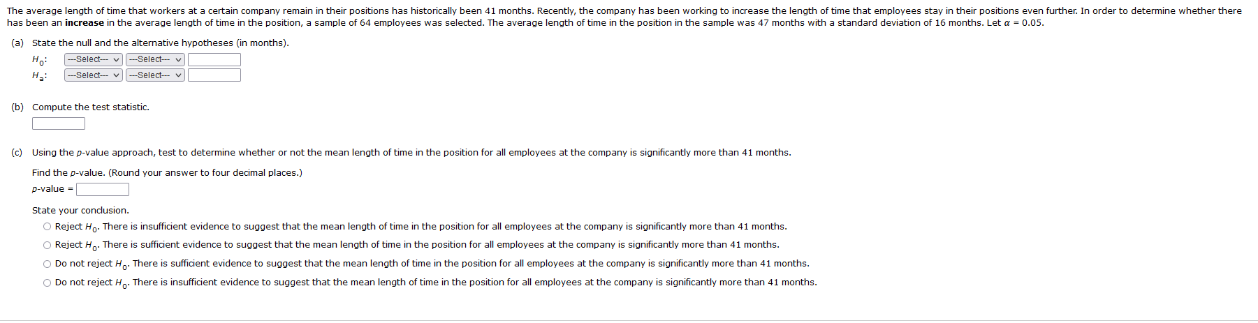 Solved (a) State the null and the alternative hypotheses (in | Chegg.com