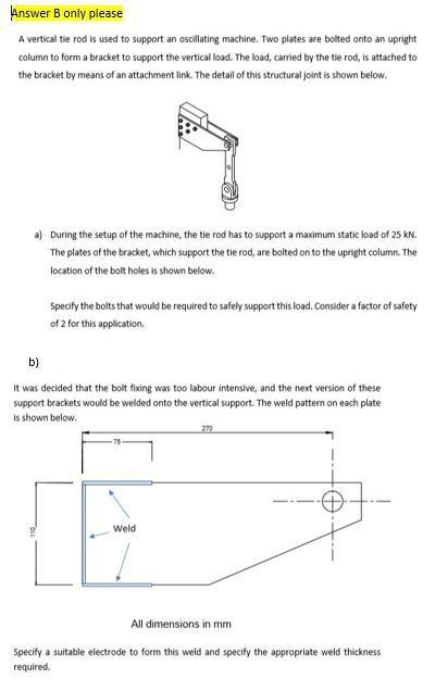 Solved Answer B only please A vertical tie rod is used to | Chegg.com