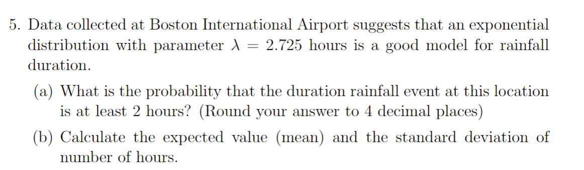 Solved 5. Data collected at Boston International Airport | Chegg.com