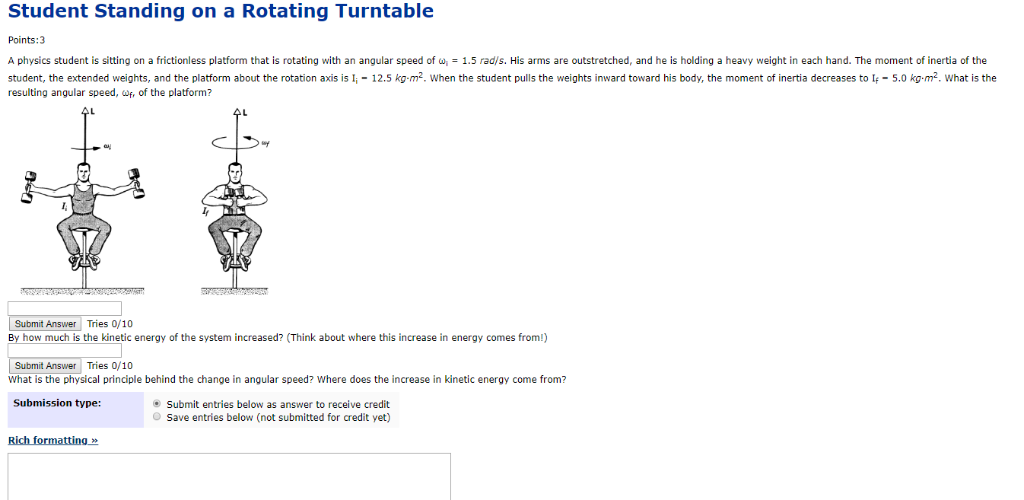 Solved Student Standing on a Rotating Turntable Points:3 A | Chegg.com