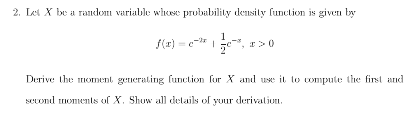 Solved 2. Let X be a random variable whose probability | Chegg.com