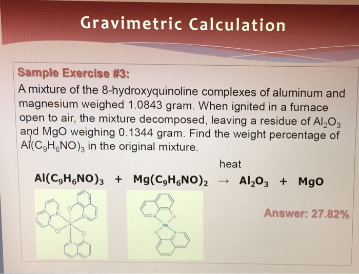 Gravimetric Calculation Sample Exercise #3: A mixture | Chegg.com