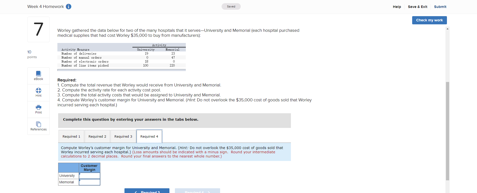 Solved Week 4 Homework Saved Help Save & Exit Submit Check | Chegg.com