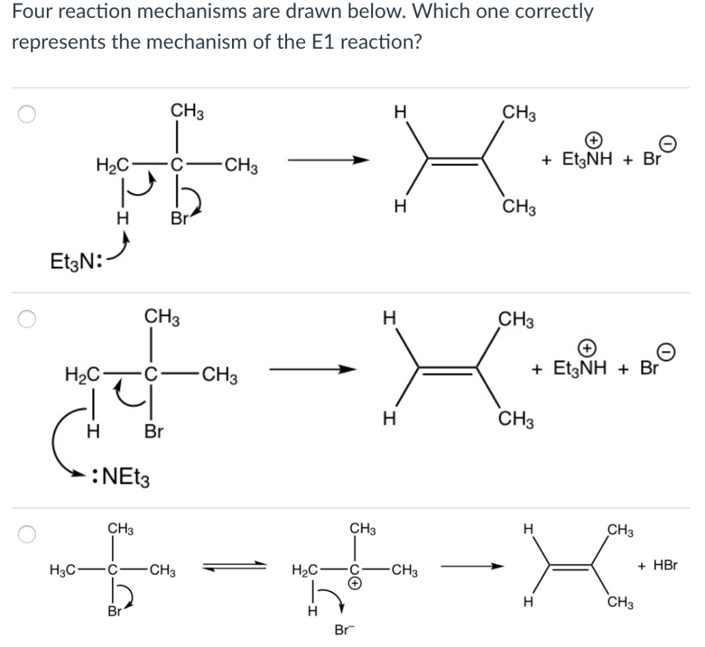 Solved Four reaction mechanisms are drawn below. Which one | Chegg.com