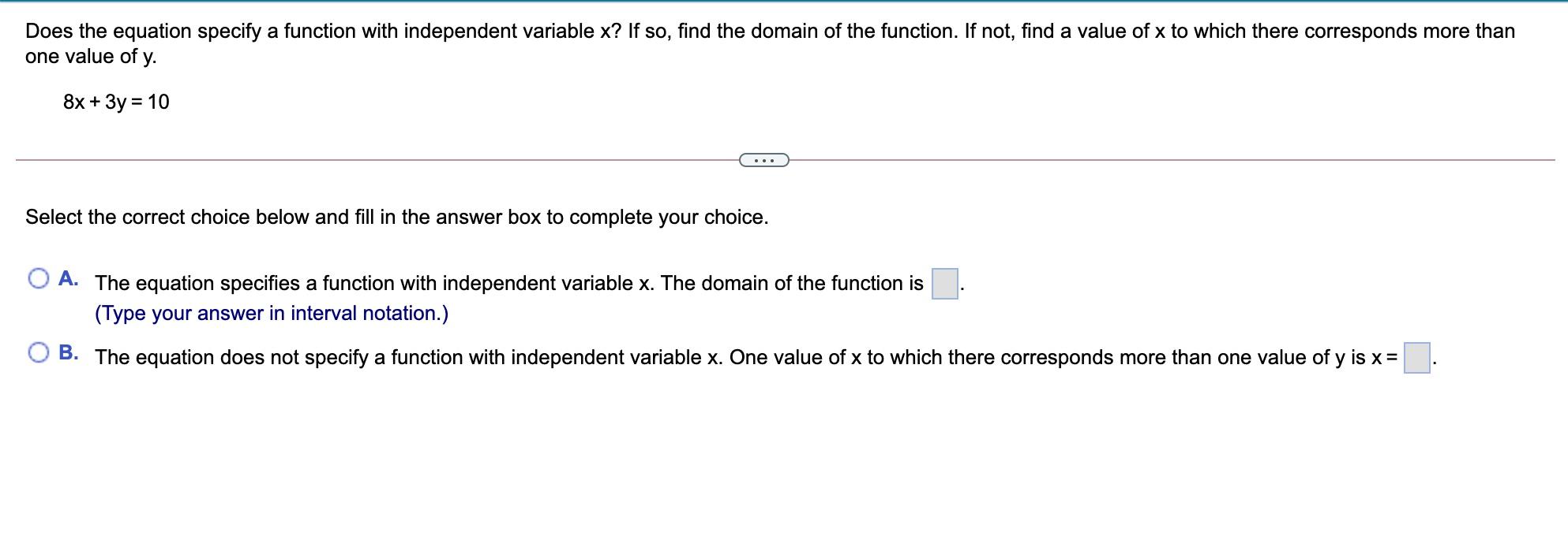 Solved Does the equation specify a function with independent | Chegg.com