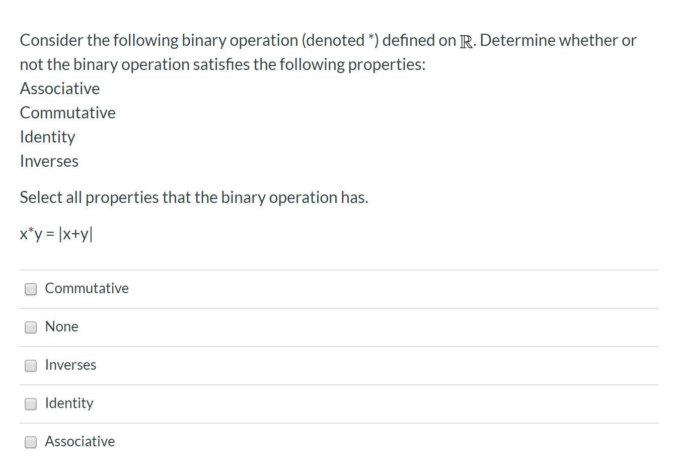 Solved Consider the following binary operation (denoted *) | Chegg.com