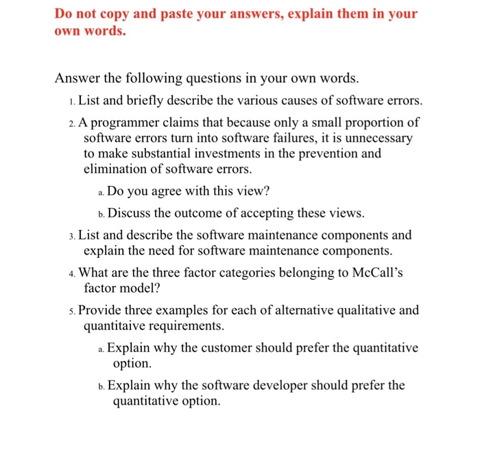 Solved Do not copy and paste your answers, explain them in | Chegg.com