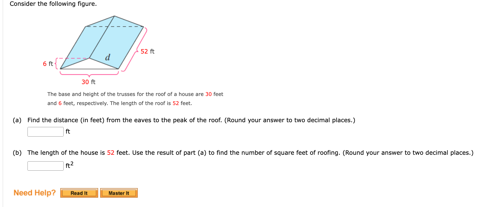 Solved Consider the following figure. 52 ft 6 ft 30 ft The | Chegg.com