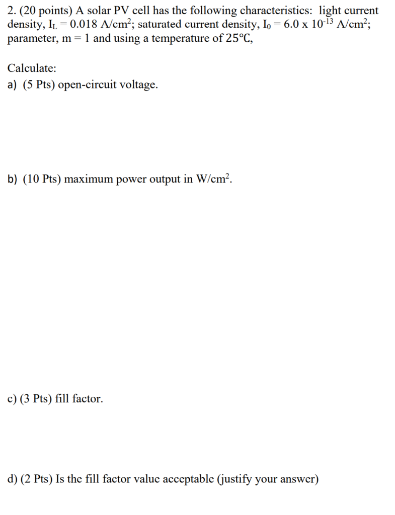 2. (20 points) A solar PV cell has the following | Chegg.com