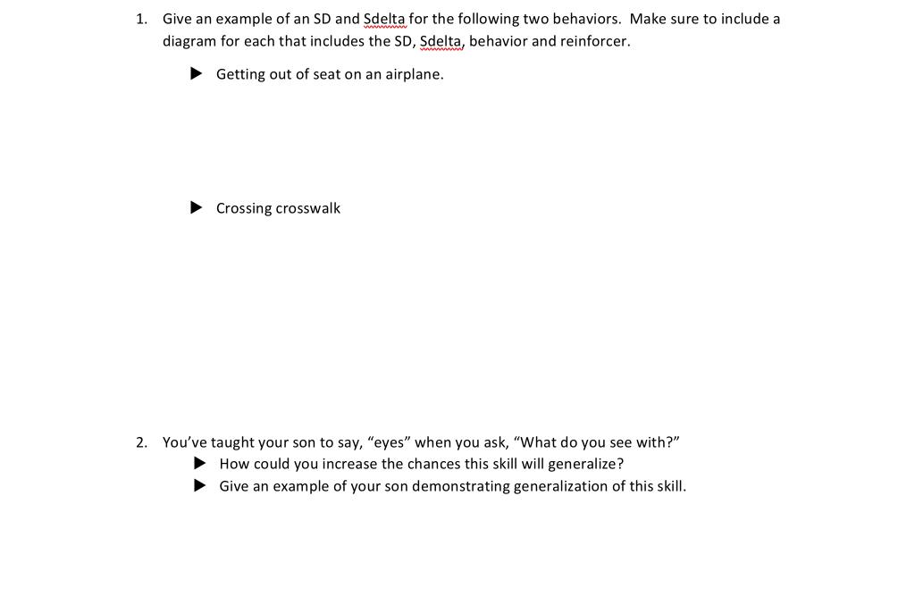 Solved 1. Give an example of an SD and Sdelta for the | Chegg.com