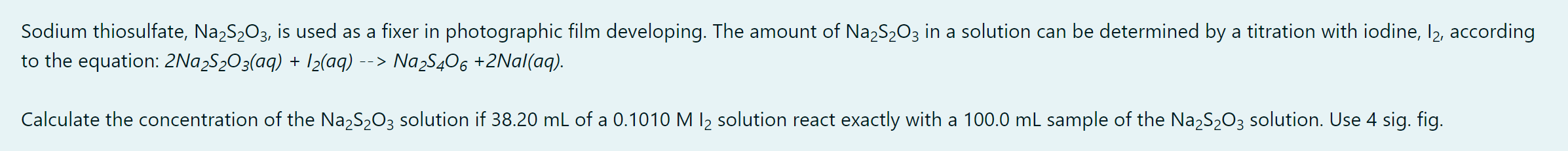 Solved Sodium thiosulfate, Na2 S2O3, is used as a fixer in | Chegg.com