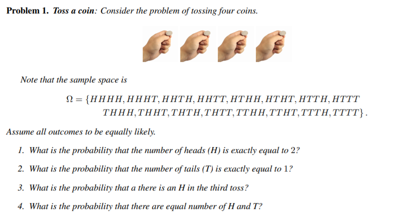 Solved Problem 1. Toss a coin: Consider the problem of | Chegg.com