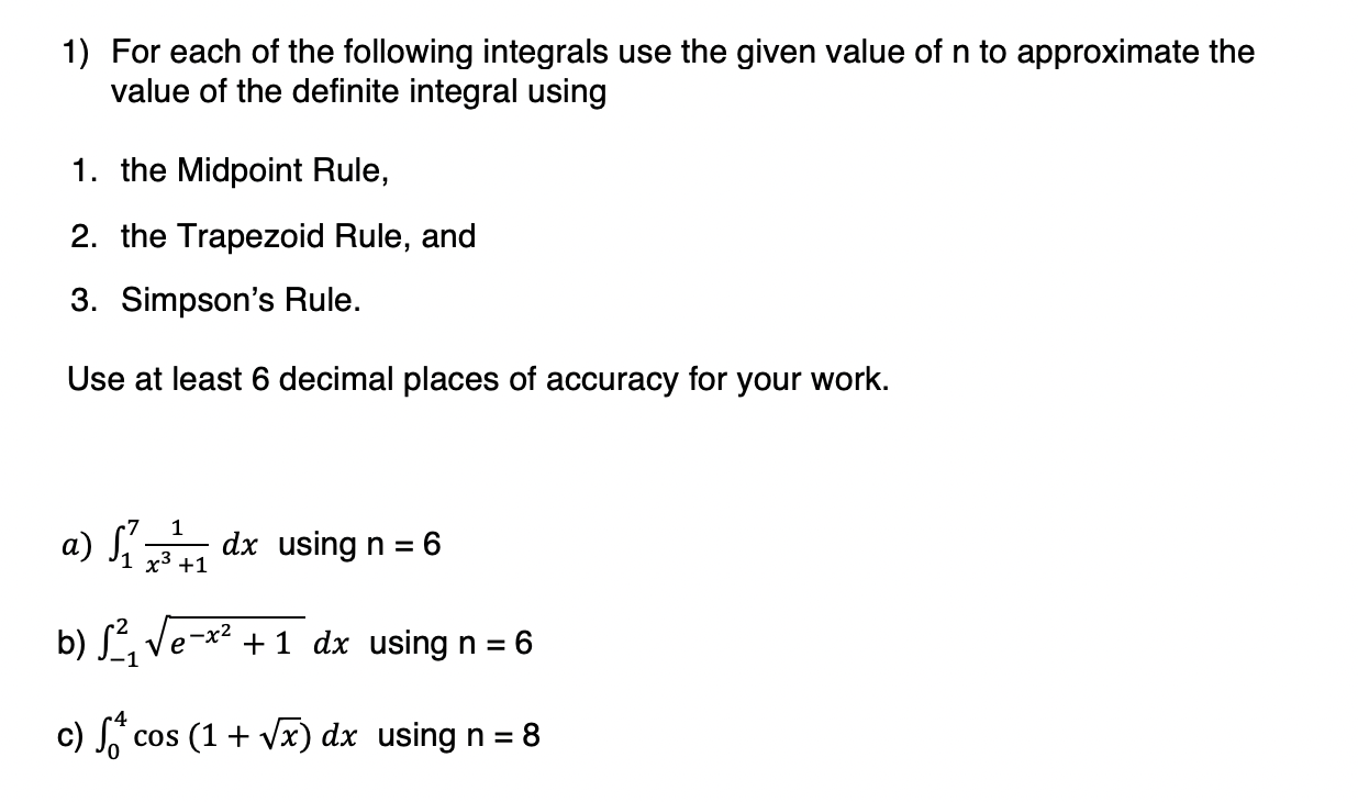 Solved 1) For each of the following integrals use the given | Chegg.com