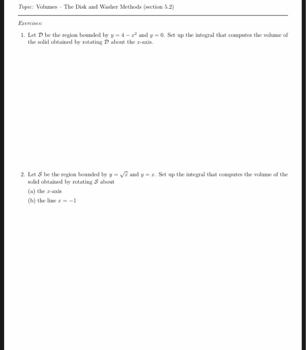 Solved Topic: Volumes The Disk and Washer Methods (section | Chegg.com