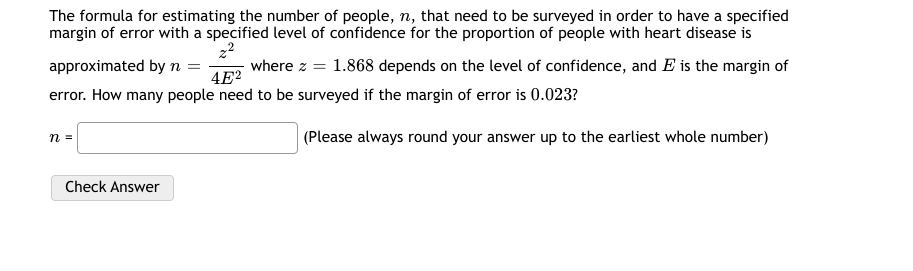 Solved The formula for estimating the number of people, n, | Chegg.com