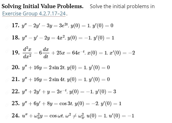 Solved Solving Initial Value Problems. Solve the initial | Chegg.com