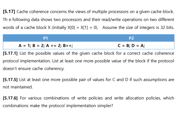 [5.17] Cache coherence concerns the views of multiple | Chegg.com