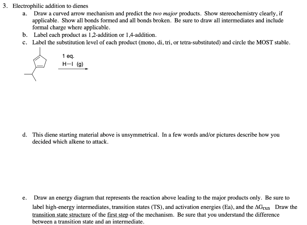 Solved Electrophilic addition to dienes a. Draw a curved | Chegg.com